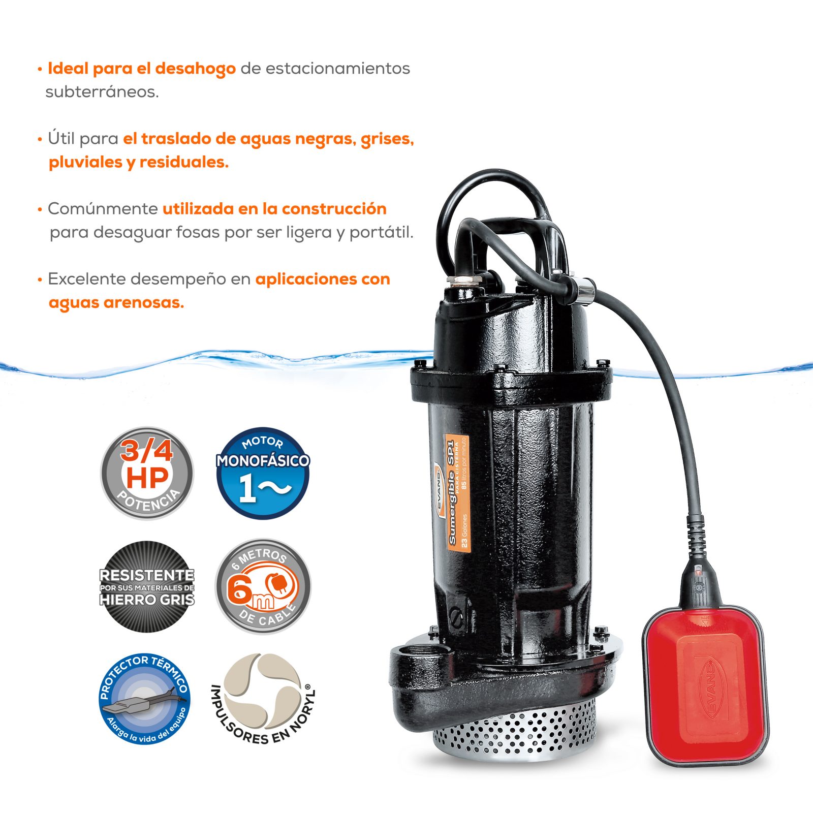 Motobomba Sumergible Doméstica 1 HP. | SP1ME100H | Evans Colombia